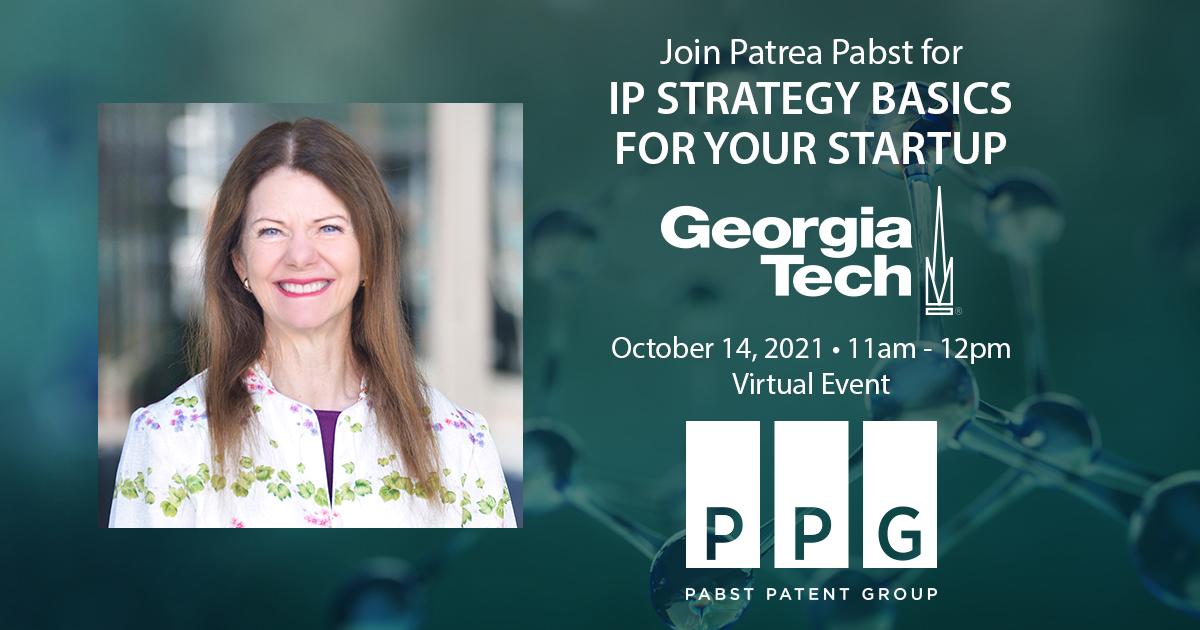 Pabst Patent Group LLP | Patrea Pabst to Speak on IP Strategy Basics ...