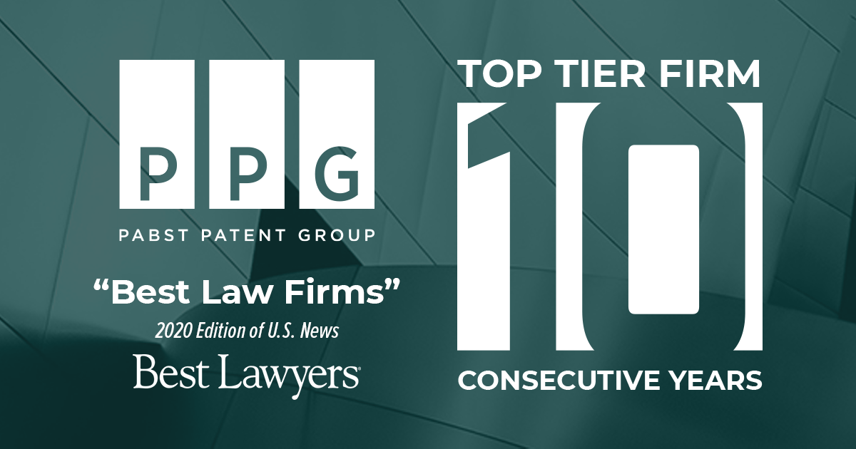 Pabst Patent Group LLP | Pabst Patent Group Ranked as a Top Tier Firm Ten Years in a Row